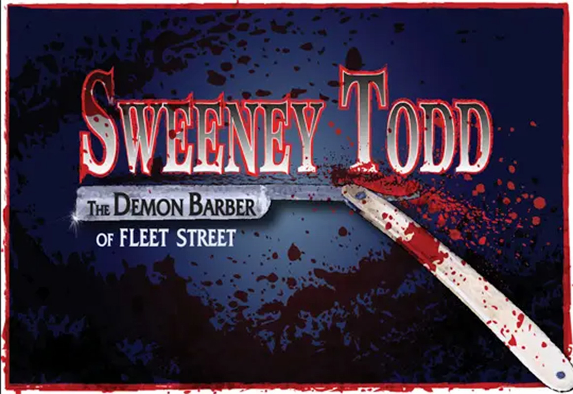 Good Times Travel - Sweeney Todd – The Musical